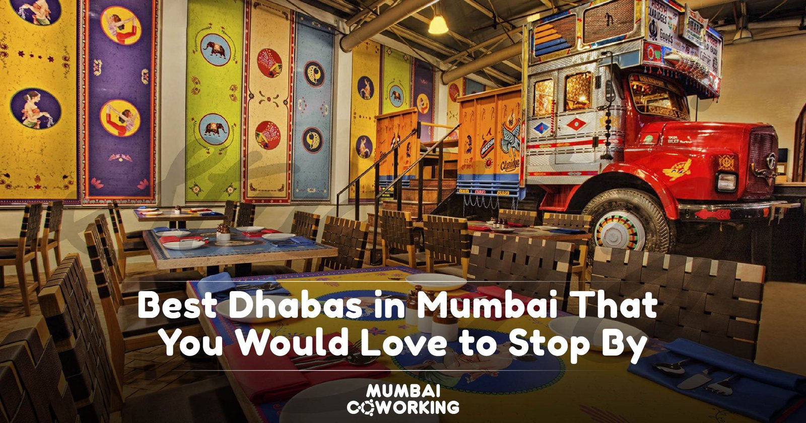 Best Dhabas in Mumbai That You Would Love to Stop By